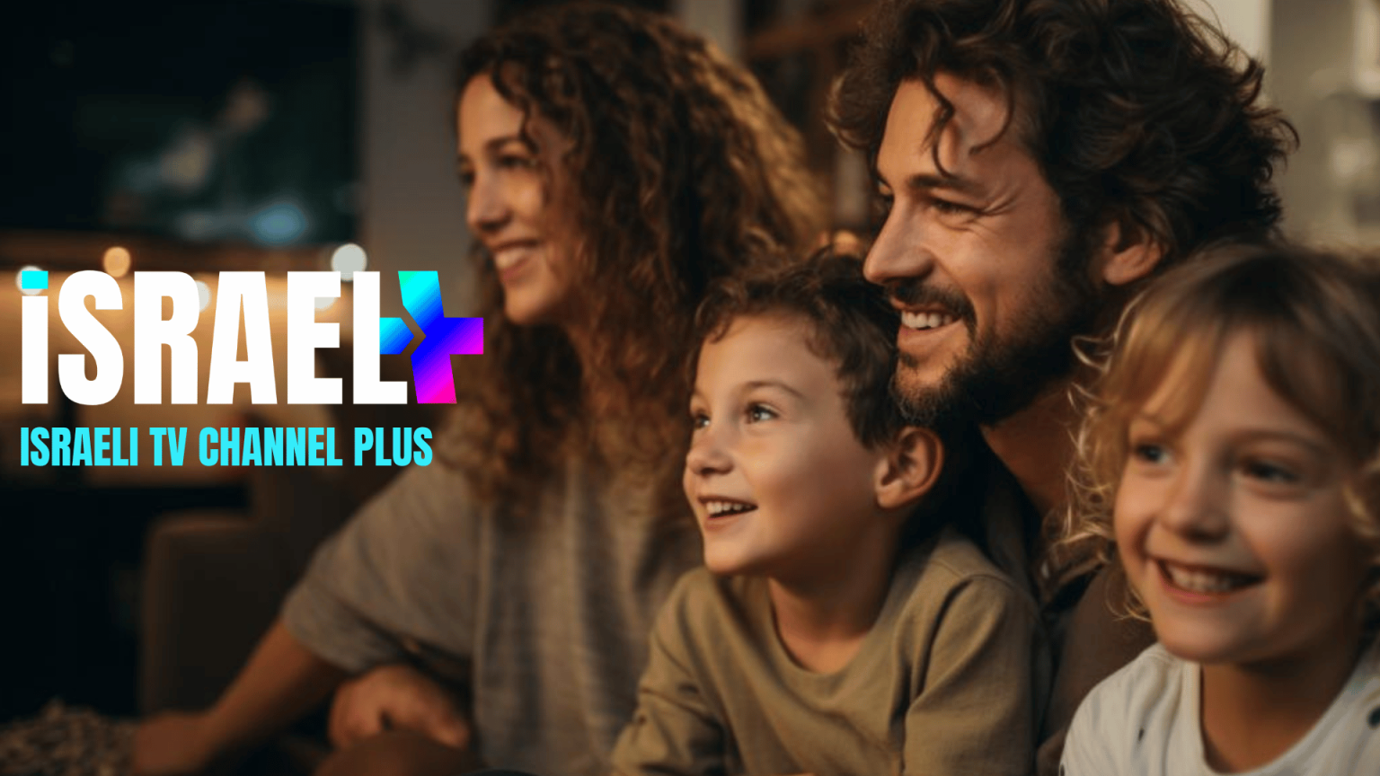 about Israel Plus – Israel Plus TV
